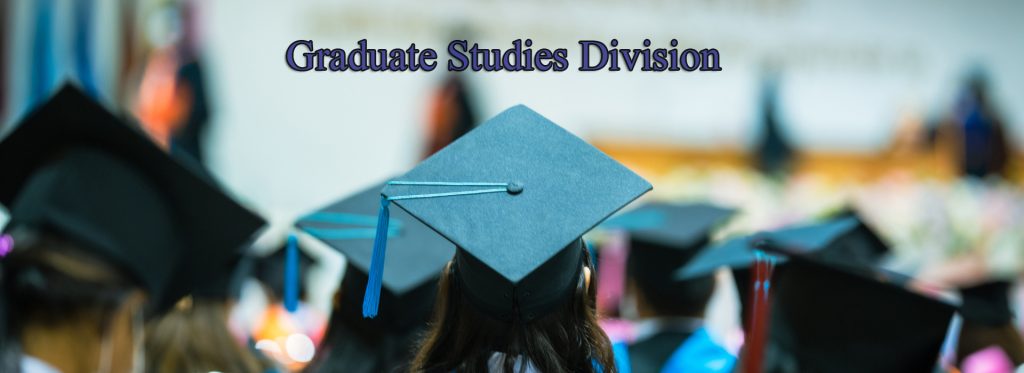 Graduate Studies Division - College of Science